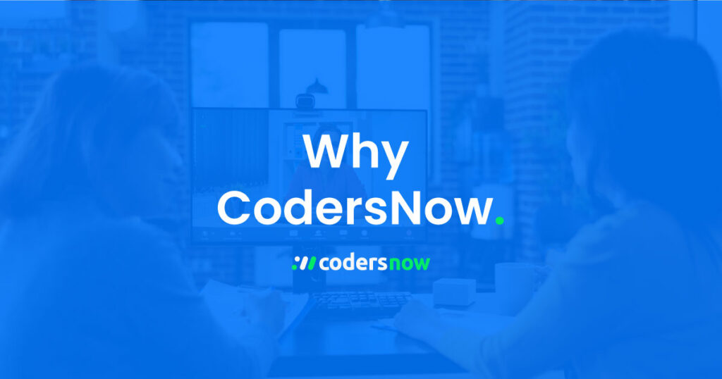 CodersNow - ¿Por qué CodersNow?